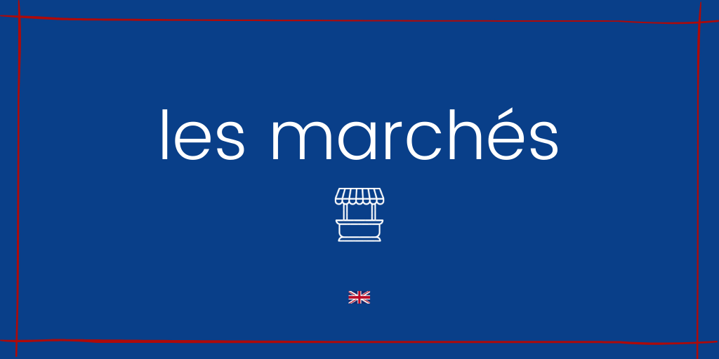 Les marchés | Globe-trottine